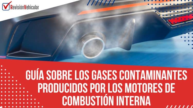 1️⃣ Guía completa sobre los Gases Contaminantes de un Motor de ...